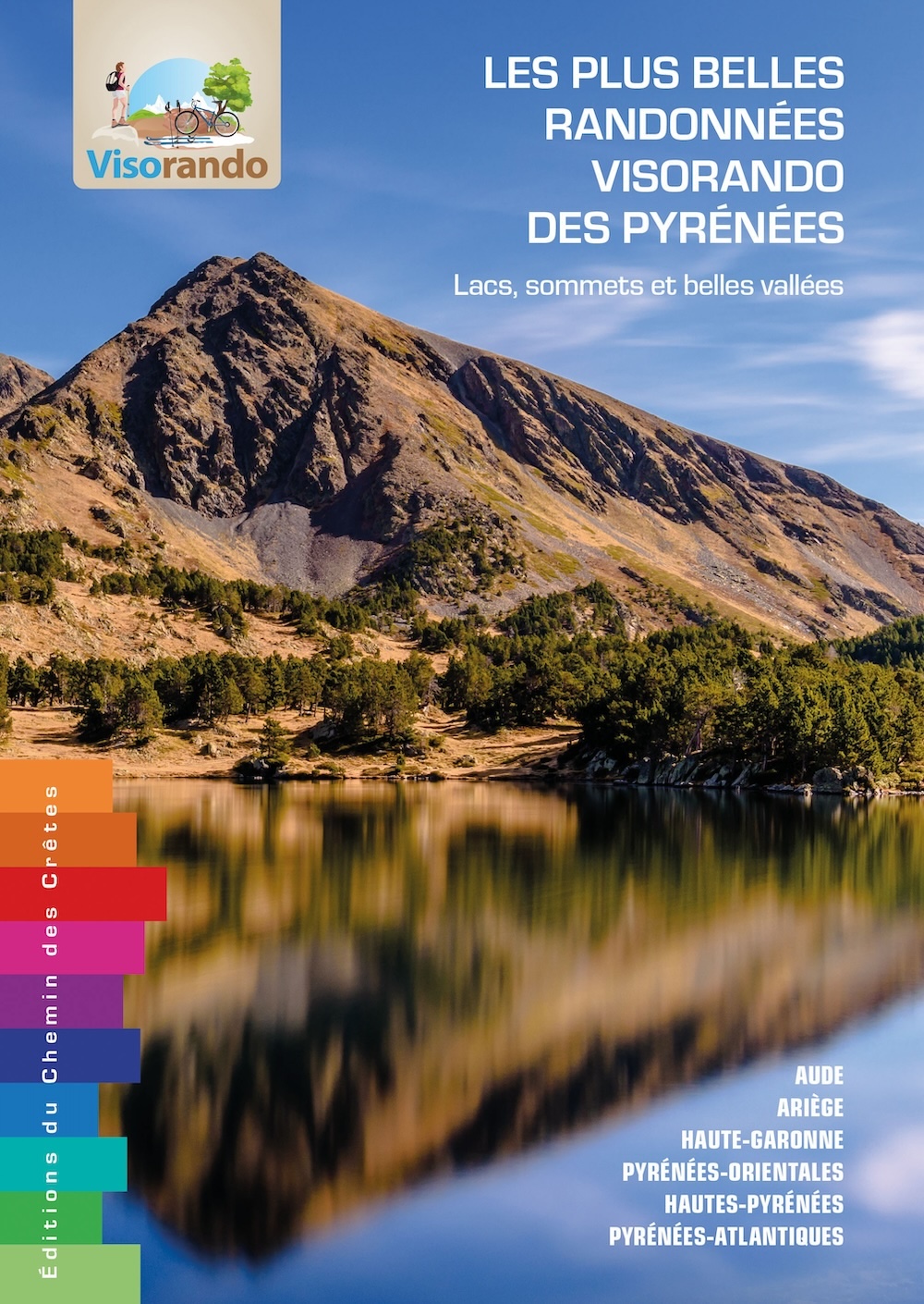Les plus belles randonnées VISORANDO des Pyrénées